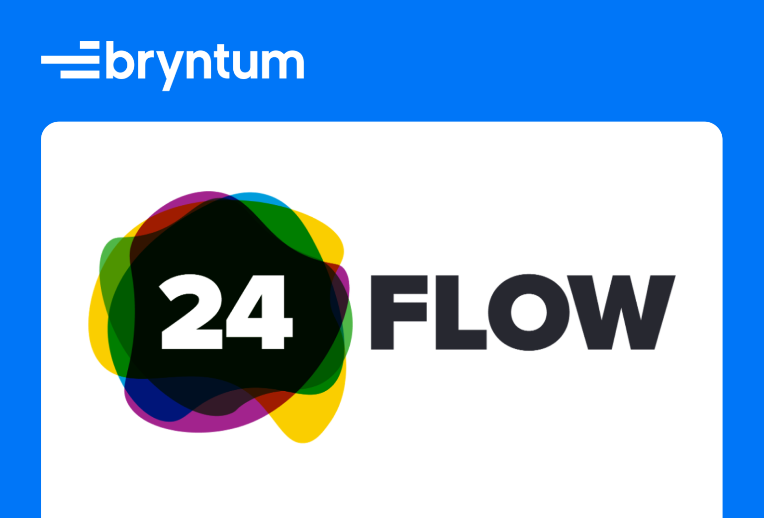 Client Spotlight - 24Flow - Bryntum