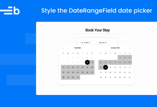Create an Airbnb-like date selector using the Bryntum DateRangeField ...